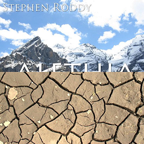 Amazon.com: Alethia : Stephen Roddy: Digital Music