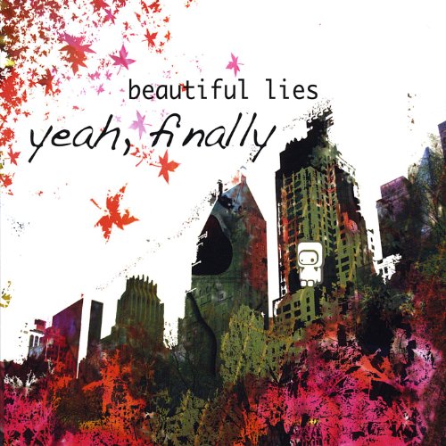 Play Yeah, Finally by Beautiful Lies on Amazon Music