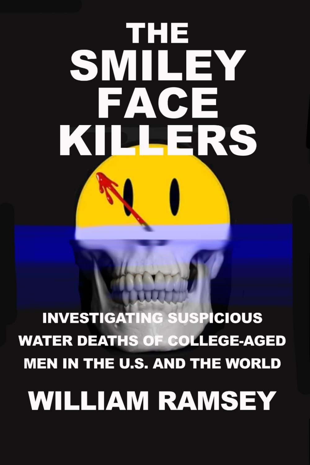 Amazon.com: The Smiley Face Killers: Investigating Suspicious Water ...
