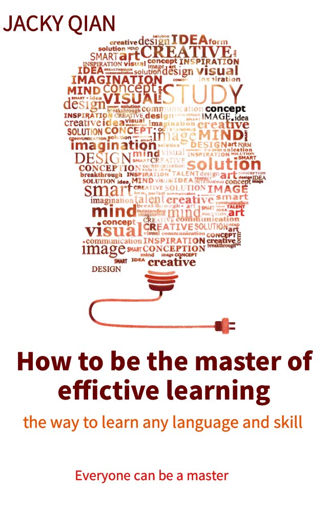 How to be a master of effective learning: the way to learn any language ...