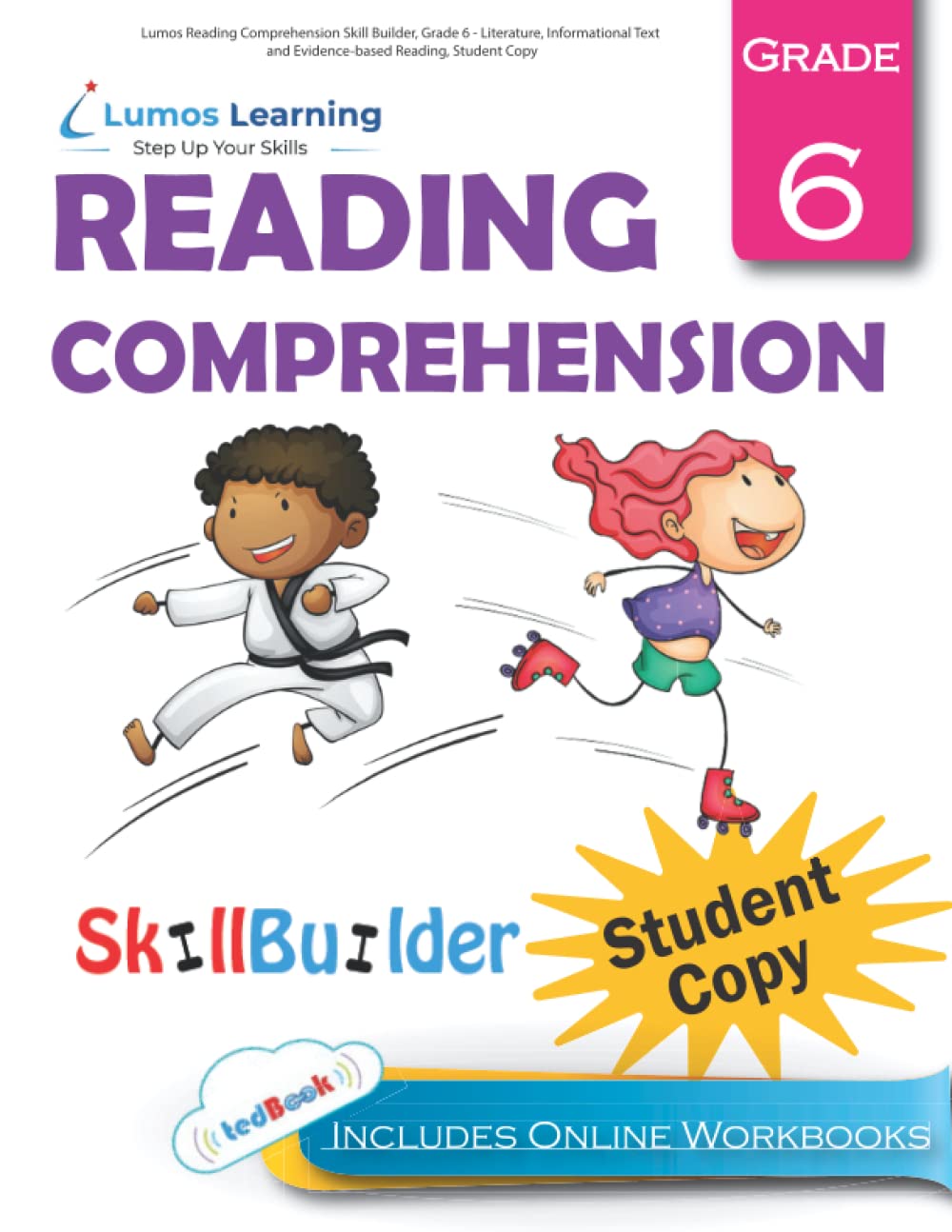 Lumos Reading Comprehension Skill Builder, Grade 6 - Literature ...