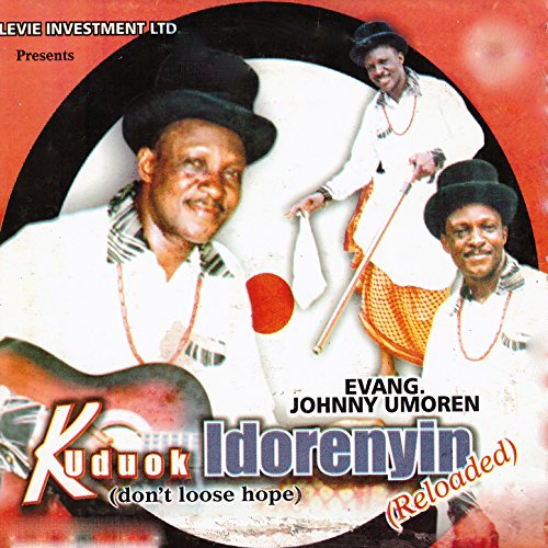 Play Kudouk Idorenyin (Reloaded) by Evang. Johnny Umoren on Amazon Music