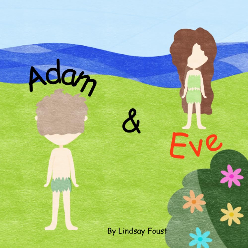 Adam and Eve | A Preschool Bible Story Book: Engaging Rhymes, Beautiful ...