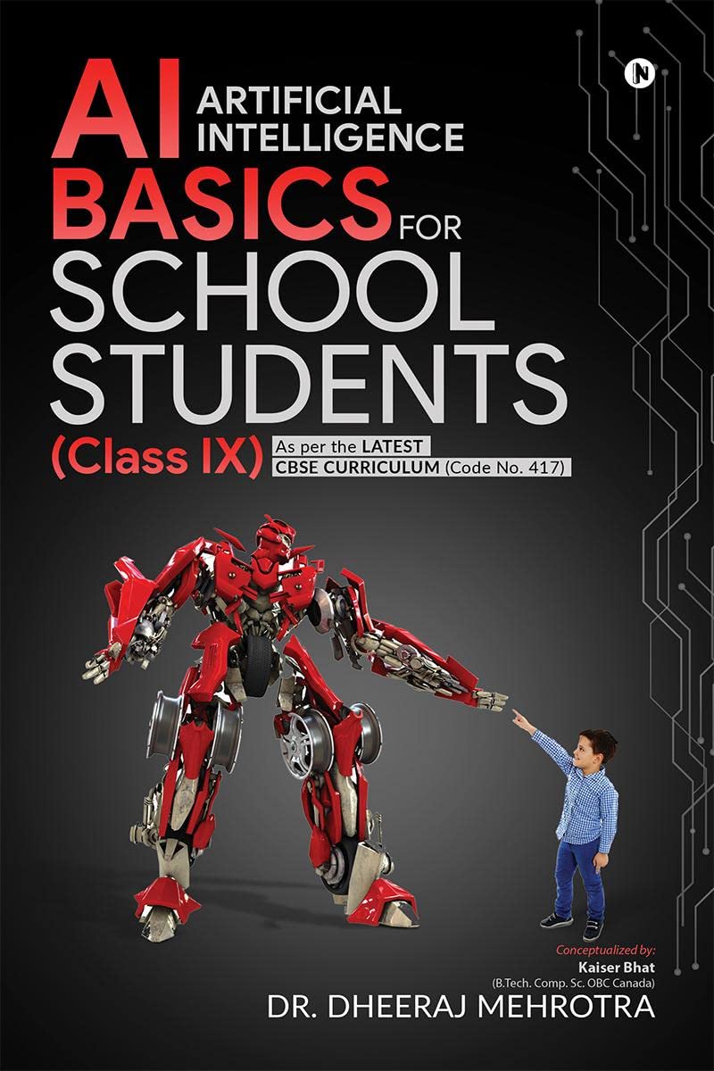 Buy AI - Artificial Intelligence Basics For School Students (Class IX ...