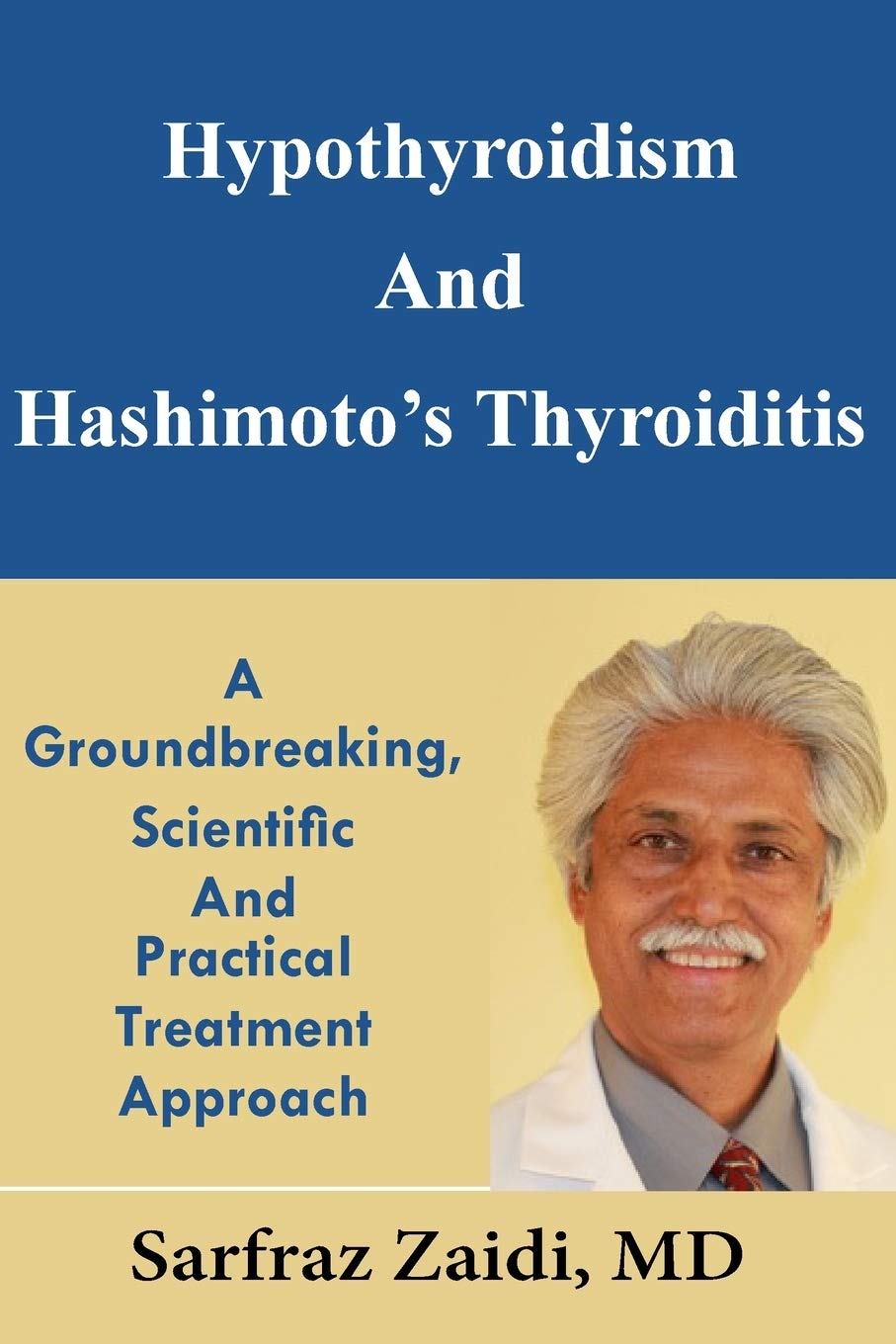 Hypothyroidism And Hashimotos Thyroiditis A Groundbreaking Scientific ...