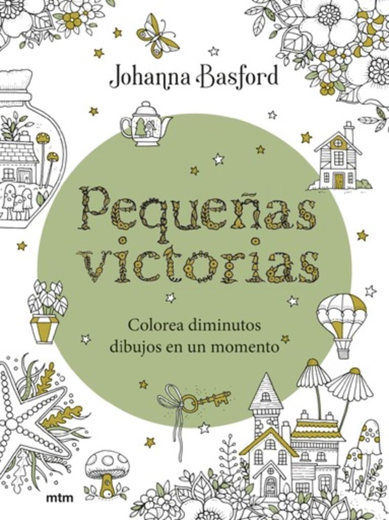 Pequeñas victorias: Colorea diminutos dibujos en un momento : Basford ...