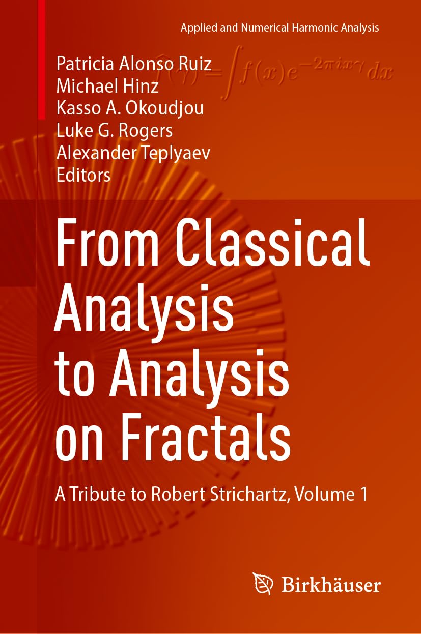 Amazon.com: From Classical Analysis to Analysis on Fractals: A Tribute ...