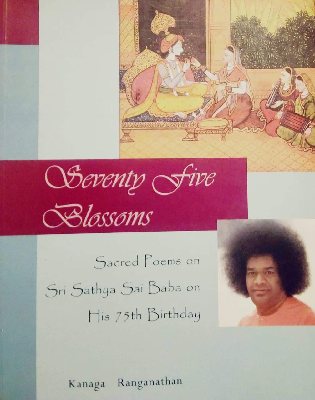 Seventy Five Blossoms: Kanaga Ranganathan: 9788186822906: Amazon.com: Books
