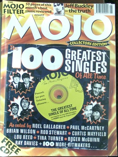 Mojo Magazine Issue 45 (August, 1997) (100 Greatest Singles of All Time ...