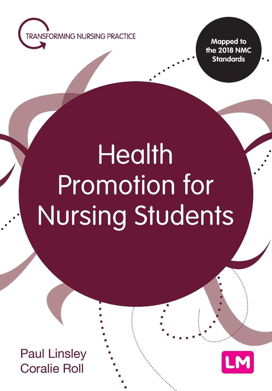 Buy Health Promotion for Nursing Students (Transforming Nursing ...