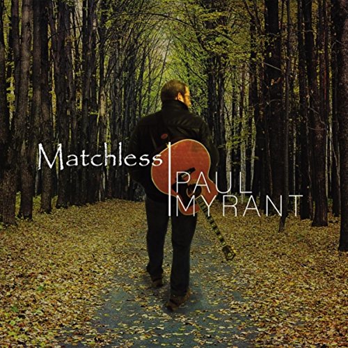 Amazon MusicでPaul MyrantのMatchlessを再生する