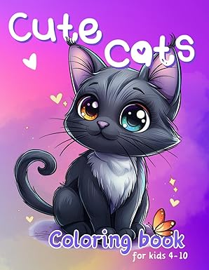 Cute Cats: Coloring Book for Kids Ages 4 - 10 : 50 Kawaii Kittens | 8.5 ...