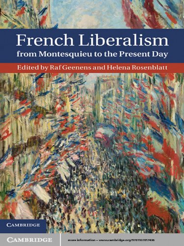 French Liberalism from Montesquieu to the Present Day - Kindle edition ...