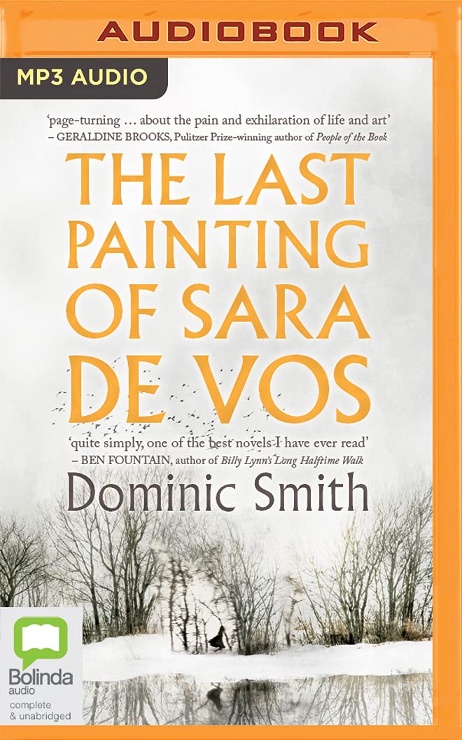 Last Painting of Sara de Vos, The: Dominic Smith, Edoardo Ballerini ...
