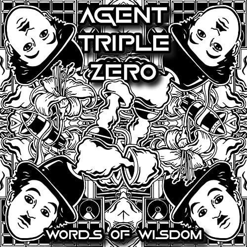 Words of Wisdom von Agent Triple Zero auf Amazon Music Unlimited