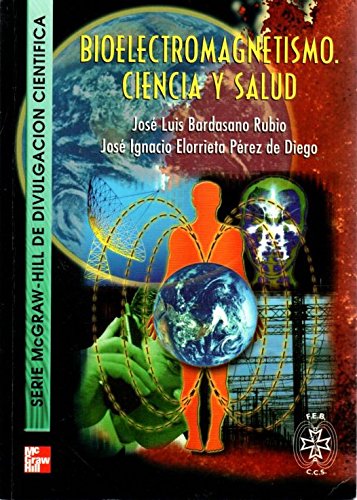 Bioelectromagnetismo - Ciencia y Salud (Spanish Edition): unknown ...