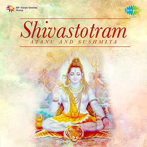Play Shivastotram by Atanu Sanyal & Sushmita Goswami on Amazon Music