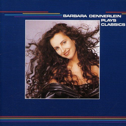 B.D. Plays Classics by BARBARA DENNERLEIN (1999-04-10) - Amazon.com Music