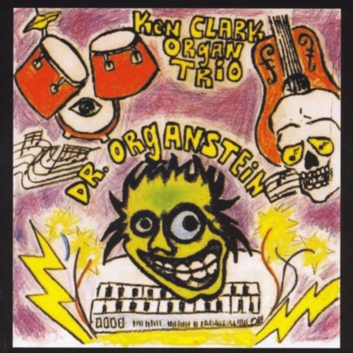 Play Dr. Organstein by Ken Clark Organ Trio on Amazon Music