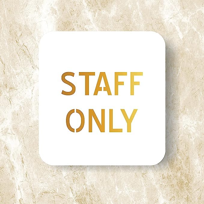 Anistuff STAFF ONLY Room Sign 6 INCH * 6 INCH Self-Adhesive Sign for ...