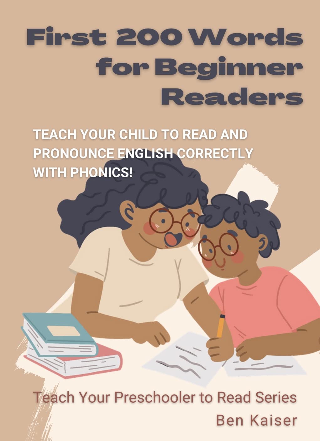Amazon.com: First 200 Words for Beginner Readers: TEACH YOUR CHILD TO ...