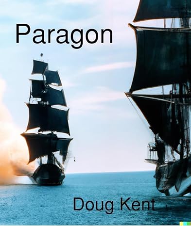Amazon.com: Paragon eBook : Kent, Doug: Kindle Store