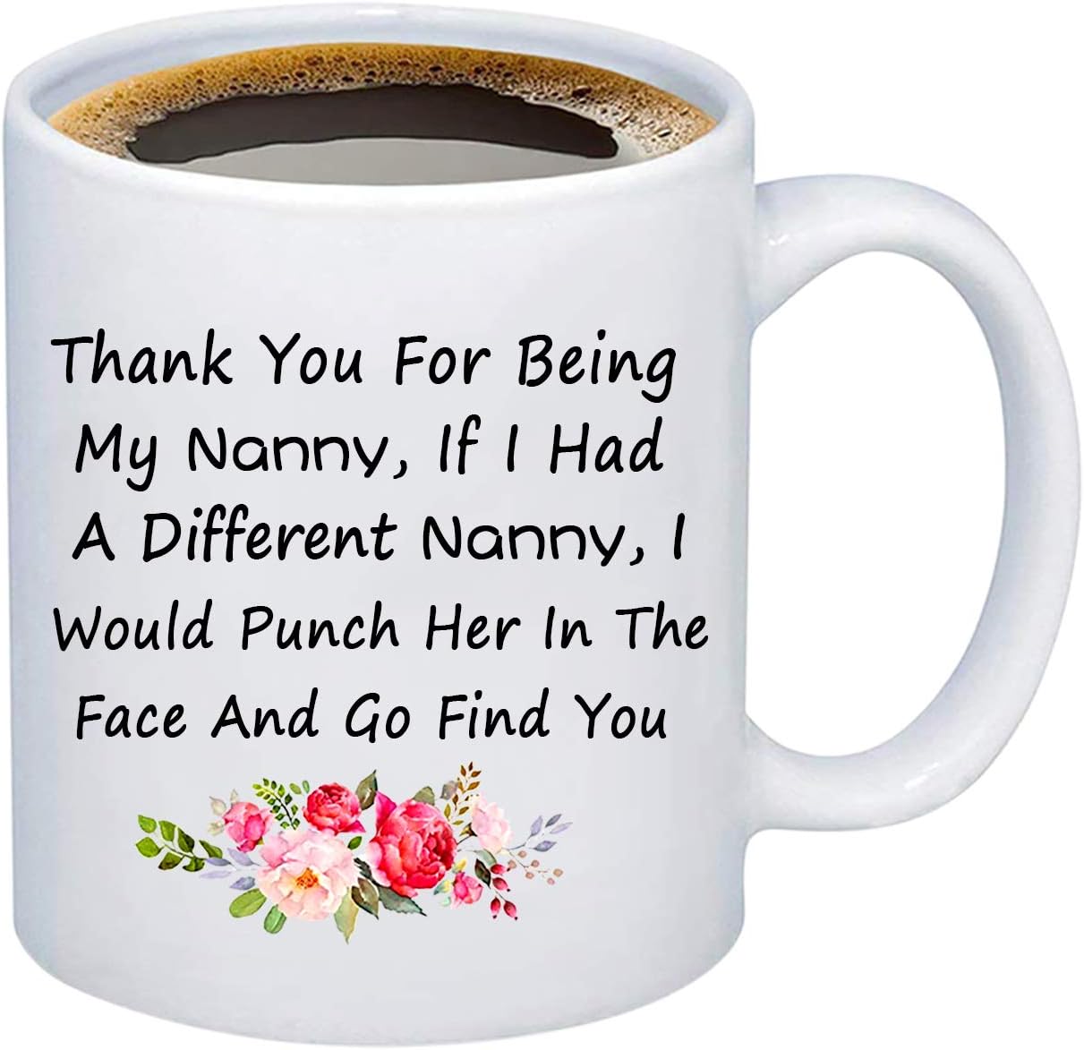 Amazon.com: BEKECH Funny Nanny Mug Best Nanny Ever Gift Thank You For ...
