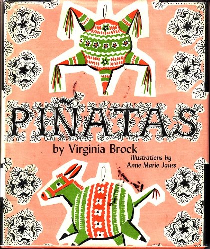 Amazon.com: Pinatas: 9780687314362: Brock, Virginia: Books