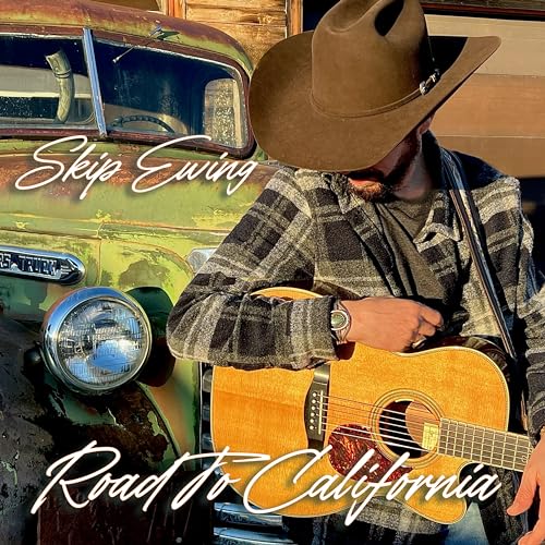 Amazon.com: Road To California : Skip Ewing: Digital Music