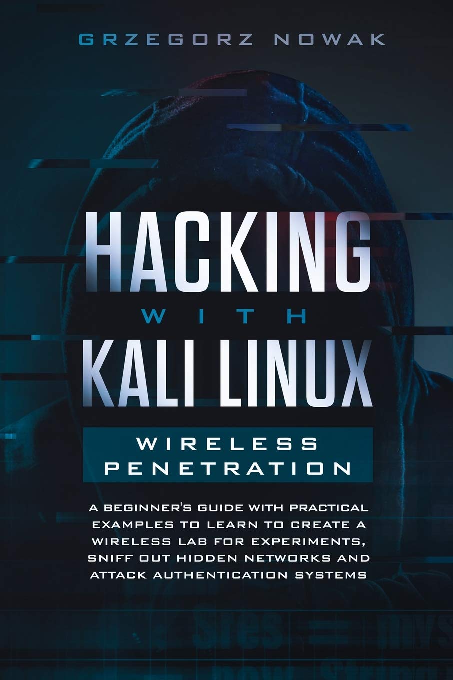 Hacking With Kali Linux Wireless Penetration A Beginners Guide Practical | Desertcart INDIA