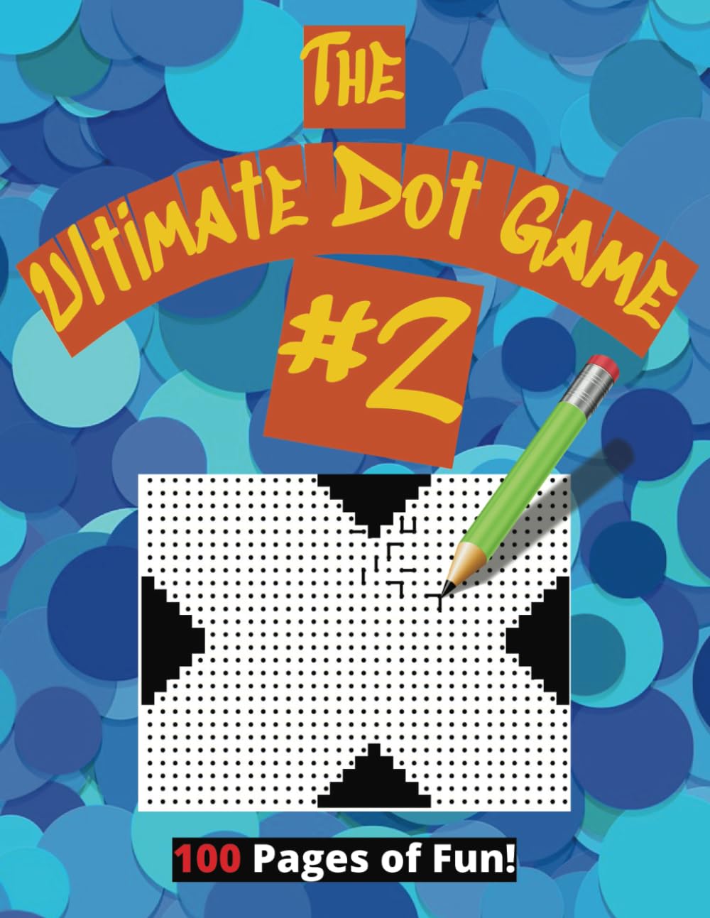 The Ultimate Dot Game #2: Clark, Douglas: 9798372614734: Amazon.com: Books