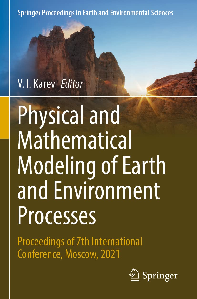 Physical and Mathematical Modeling of Earth and Environment Processes ...