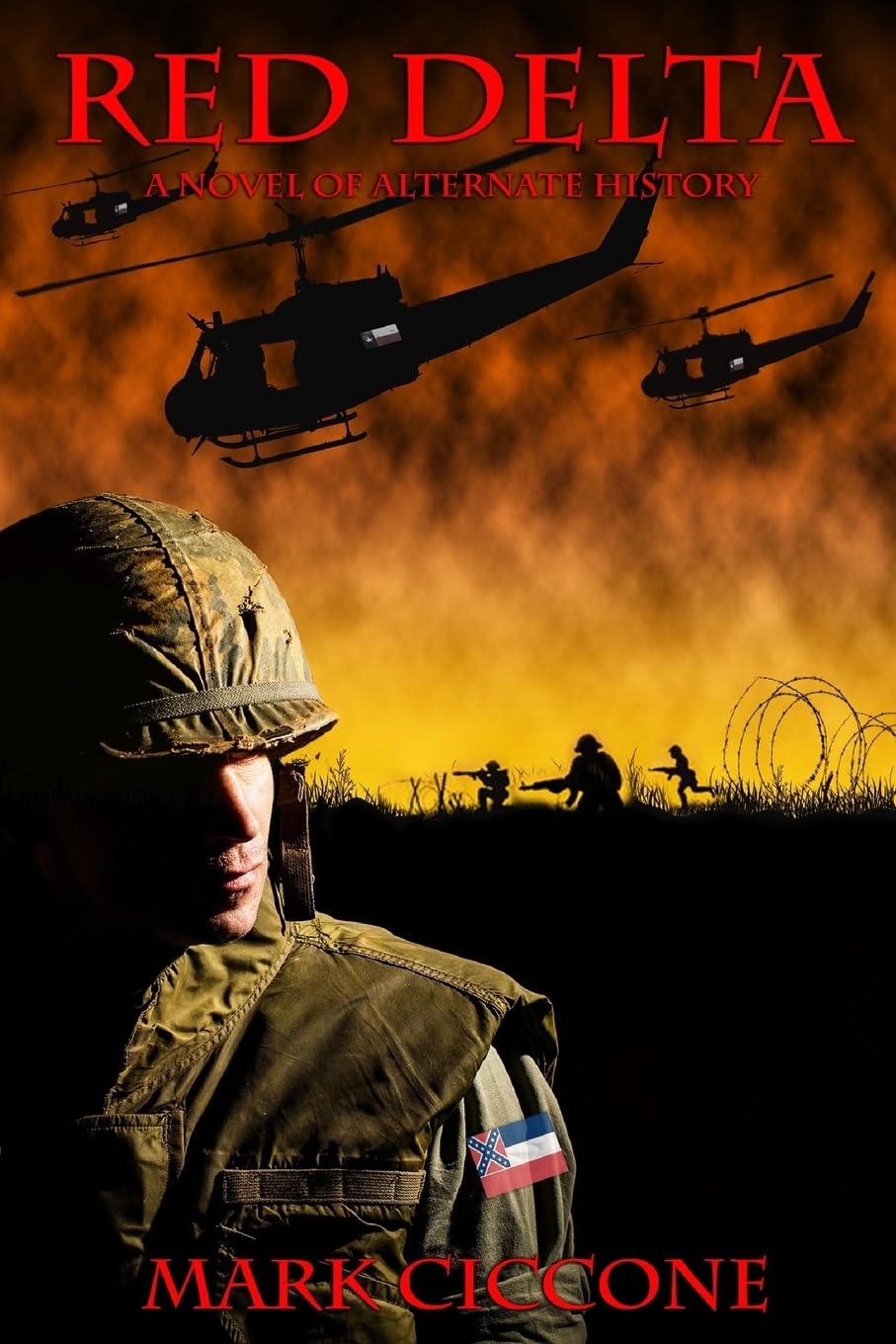 Red Delta: A Novel of Alternate History: Ciccone, Mark Anthony, Canavan ...