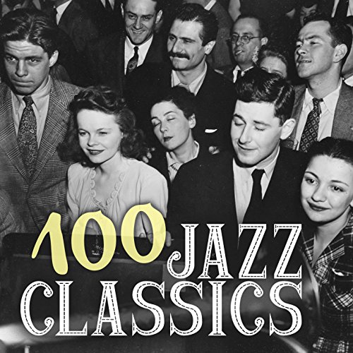 100 Jazz Classics by Various artists on Amazon Music - Amazon.co.uk