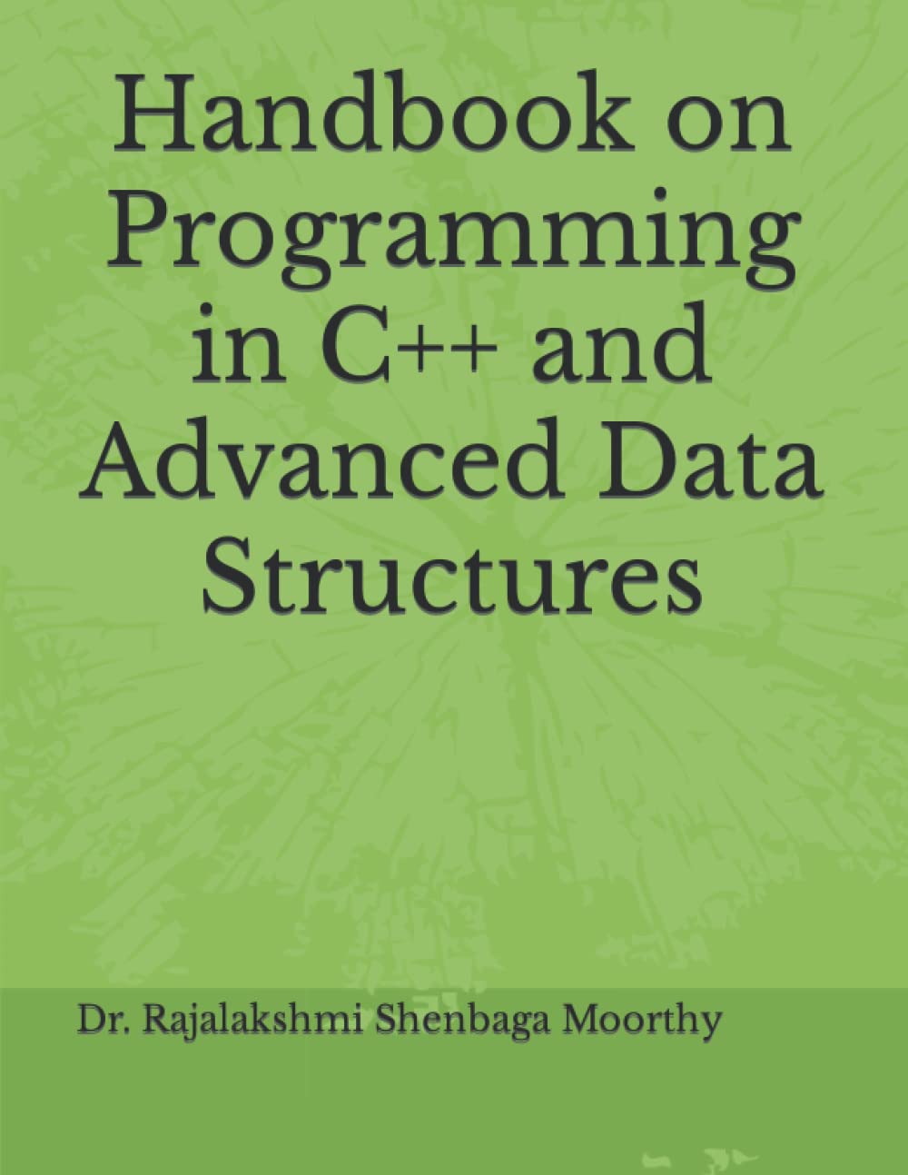 Amazon.com: Handbook on Programming in C++ and Advanced Data Structures ...