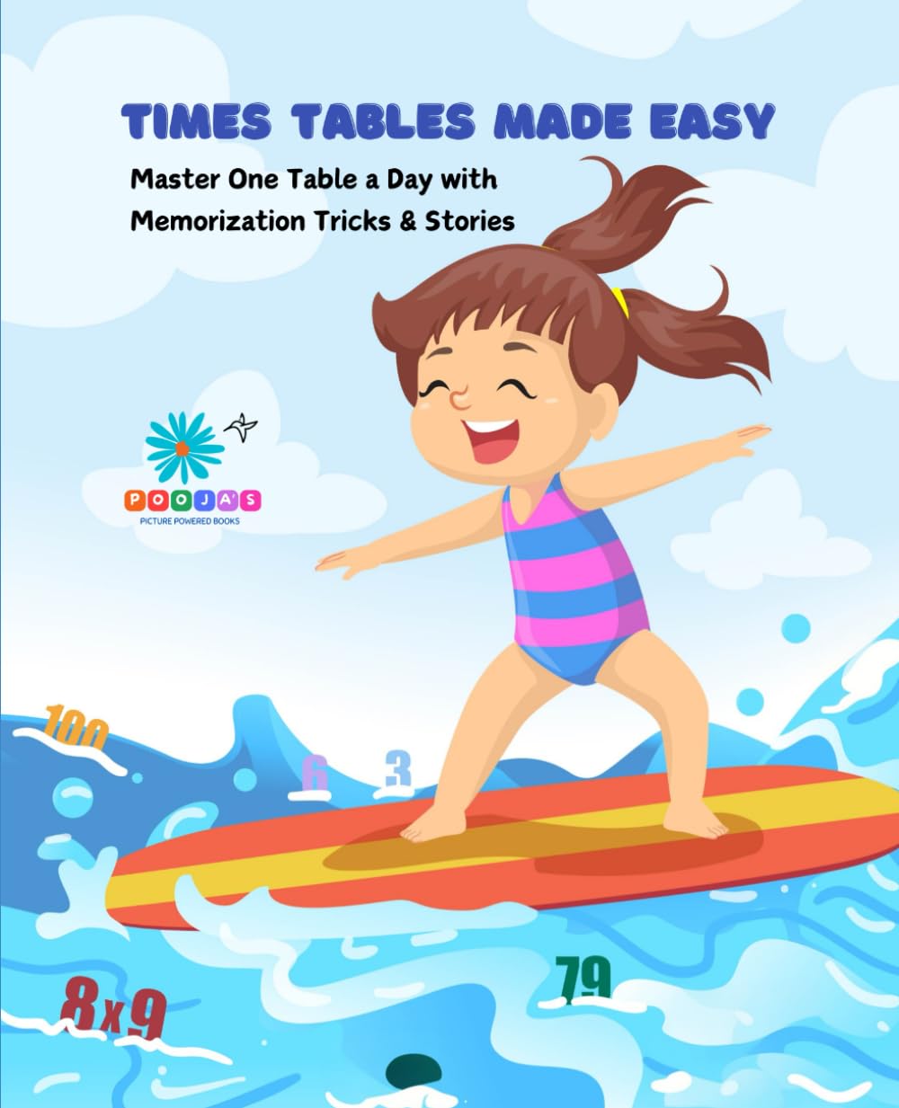 Times Tables Made Easy: Master One Table a Day with Memorization Tricks ...