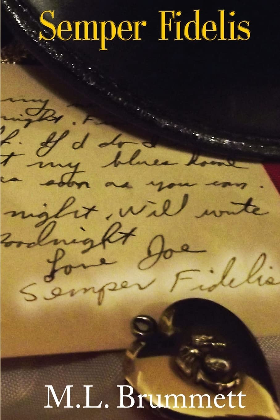 Semper Fidelis: Brummett, M.L.: 9781632131904: Amazon.com: Books