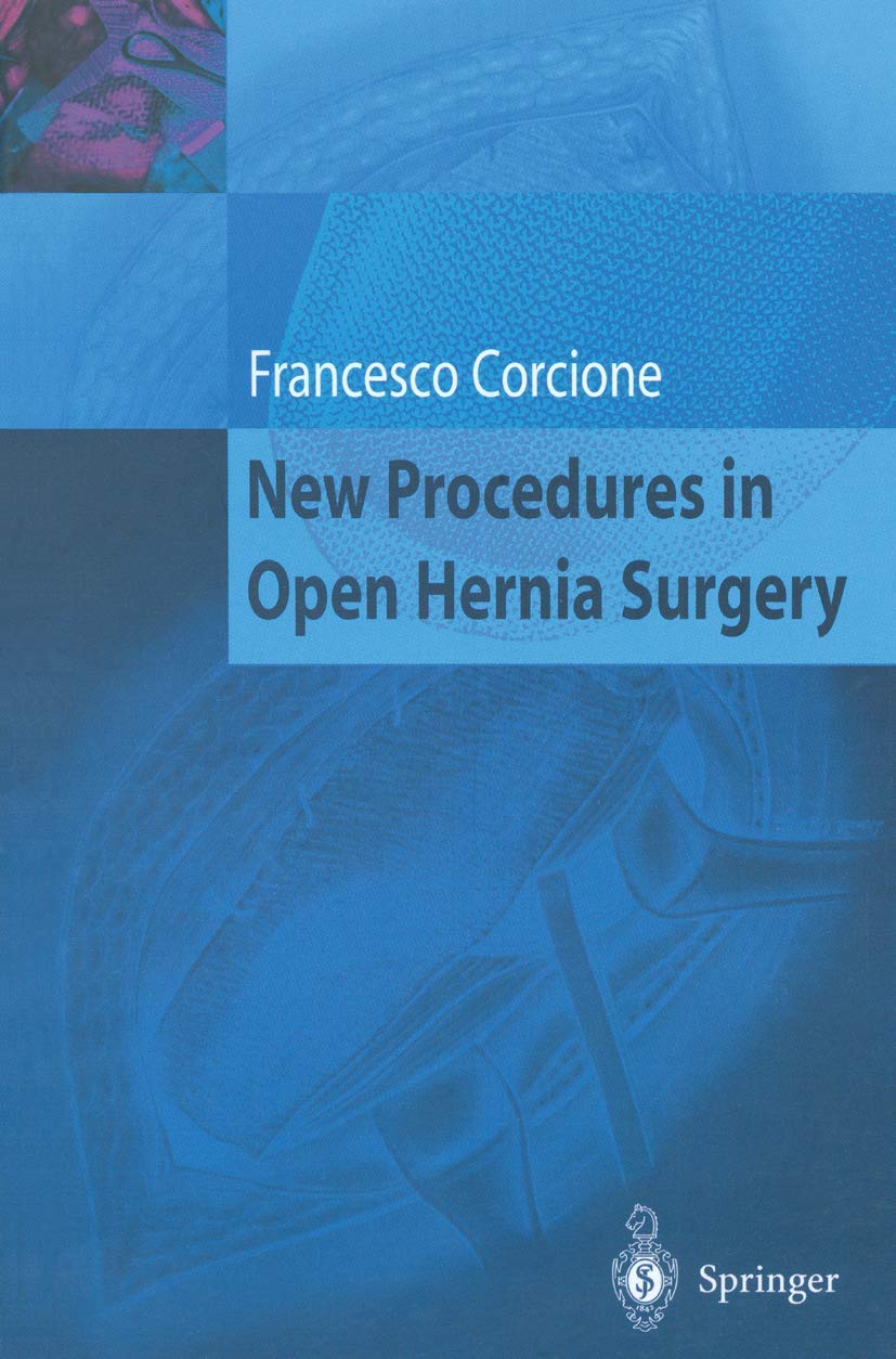 New Procedures in Open Hernia Surgery: 9782287597664: Medicine & Health ...