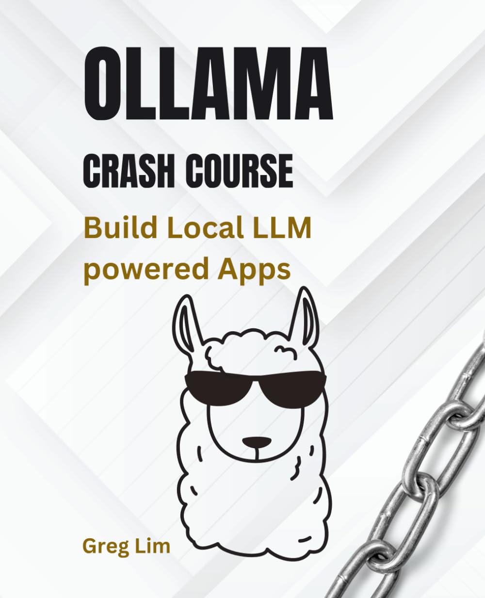 Buy Ollama Crash Course Build Local Llm Powered Apps Book Online At Low Prices In India