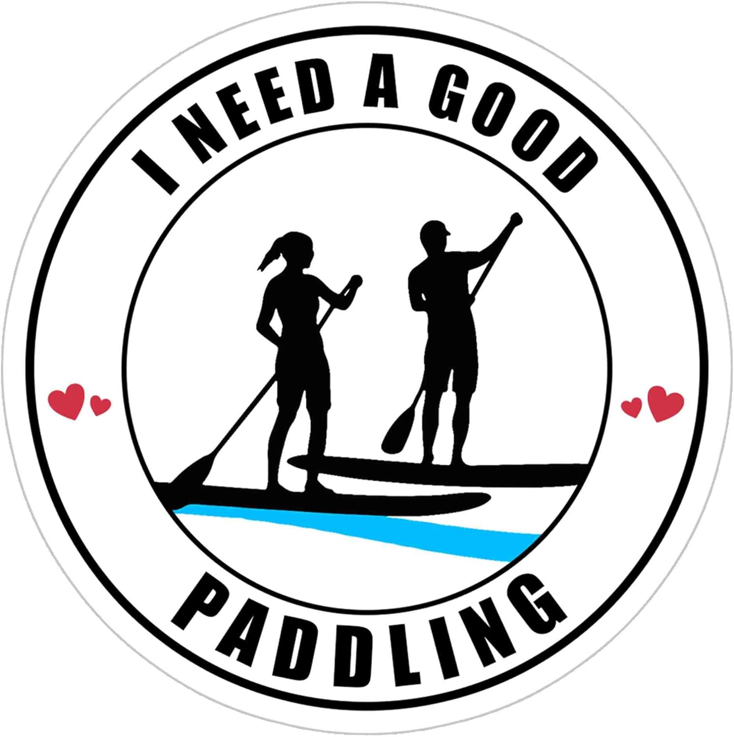 Amazon.com: Paddling Sticker I Need a Good Paddling Paddleboard Circle ...