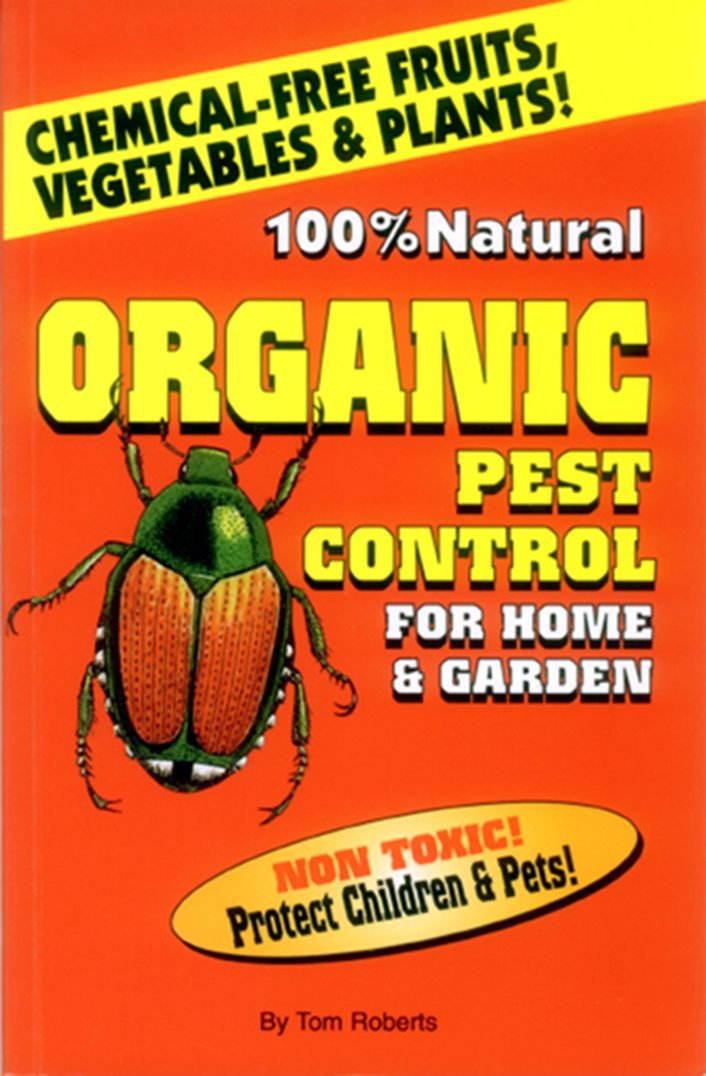 Organic Pest Control for Home & Garden: Roberts, Founder Governor of ...