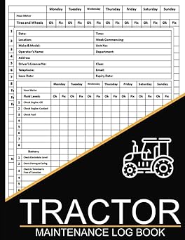 Tractor Maintenance Log Book: Tractor Repair, Servicing & Maintenance ...