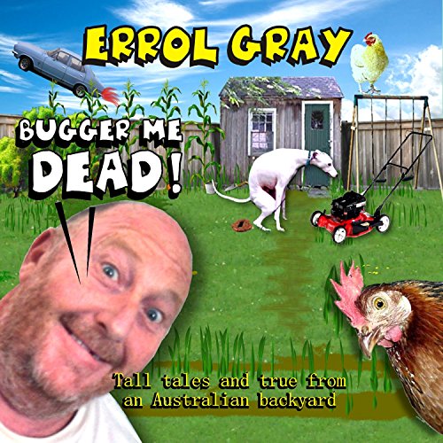 Bugger Me Dead! de Errol Gray en Amazon Music - Amazon.es