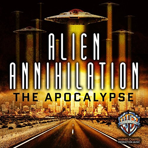 Play Alien Annihilation: The Apocalypse by VARIOUS ARTISTS on Amazon Music