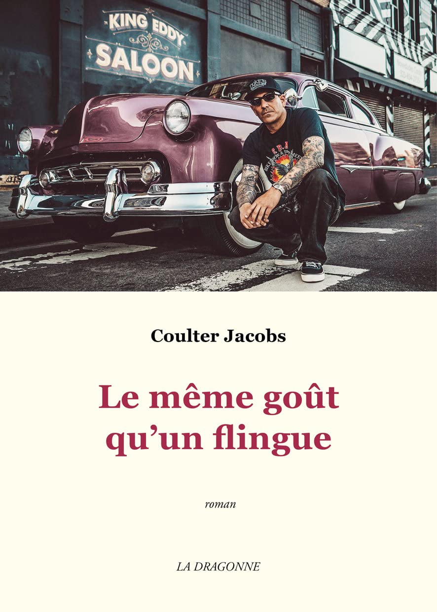 Le même goût qu'un flingue: Jacobs, Coulter, Couturier, Adrien ...