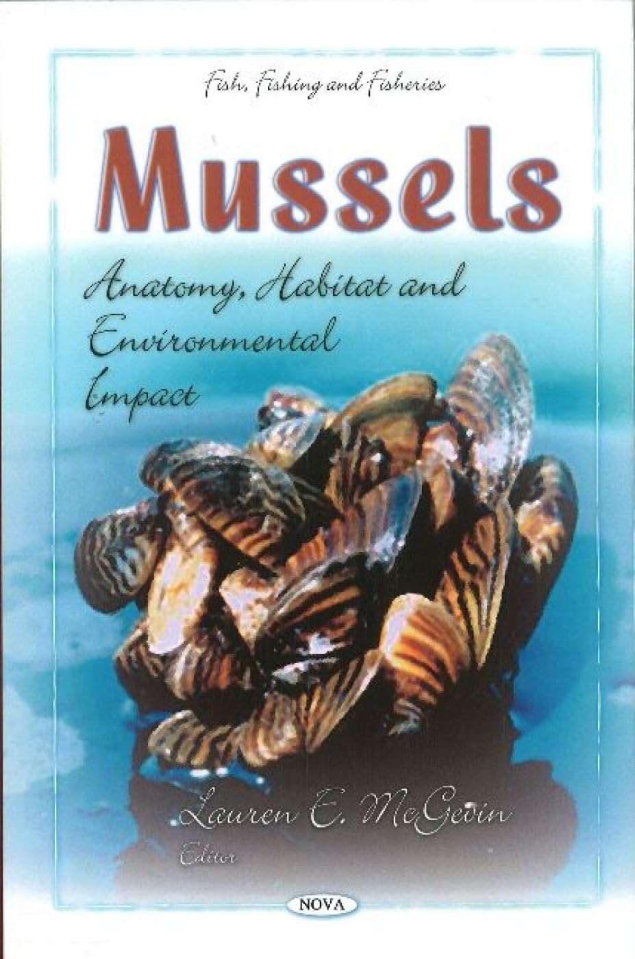 Blue Mussel Anatomy Phylogenetic Placement, Morphology And