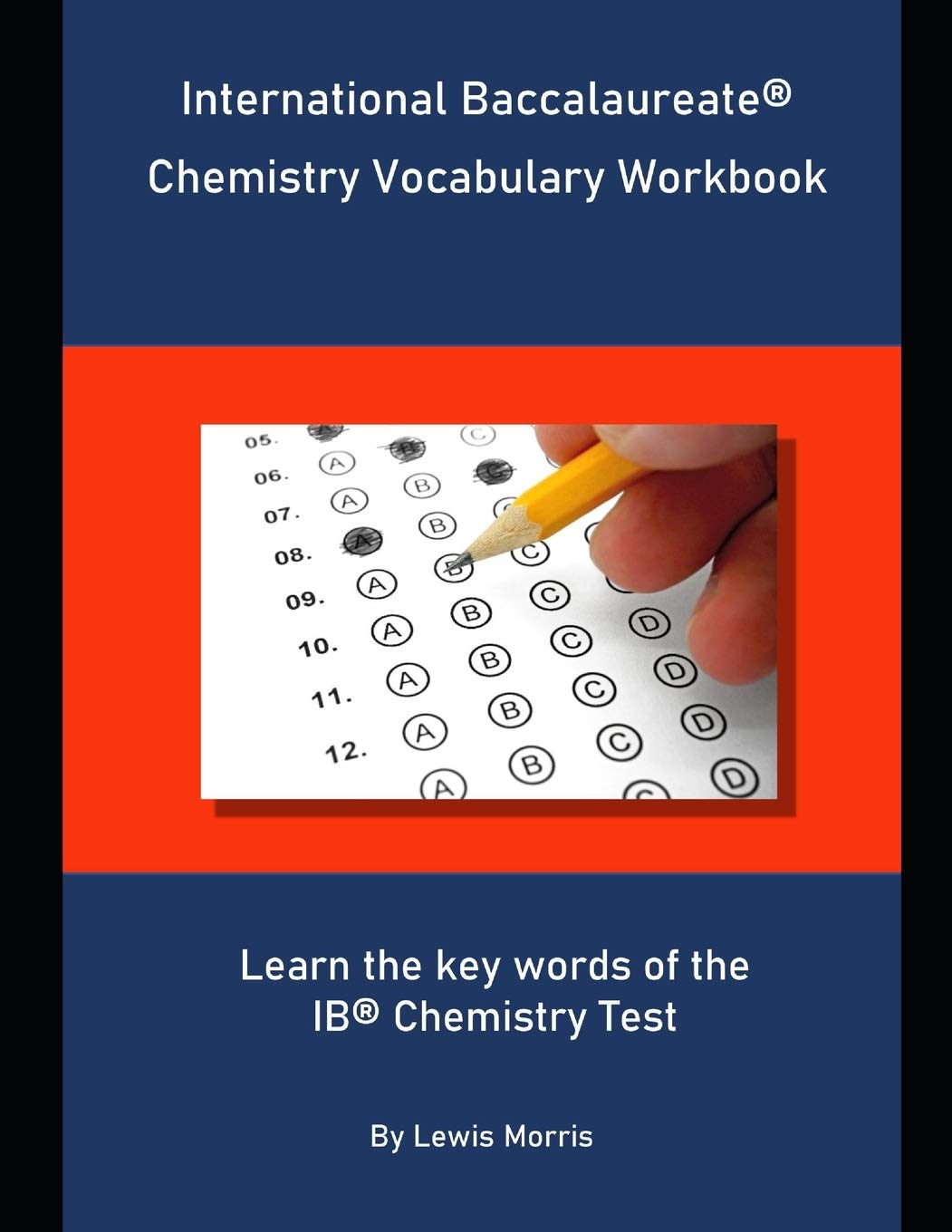International Baccalaureate Chemistry Vocabulary Workbook: Learn the ...