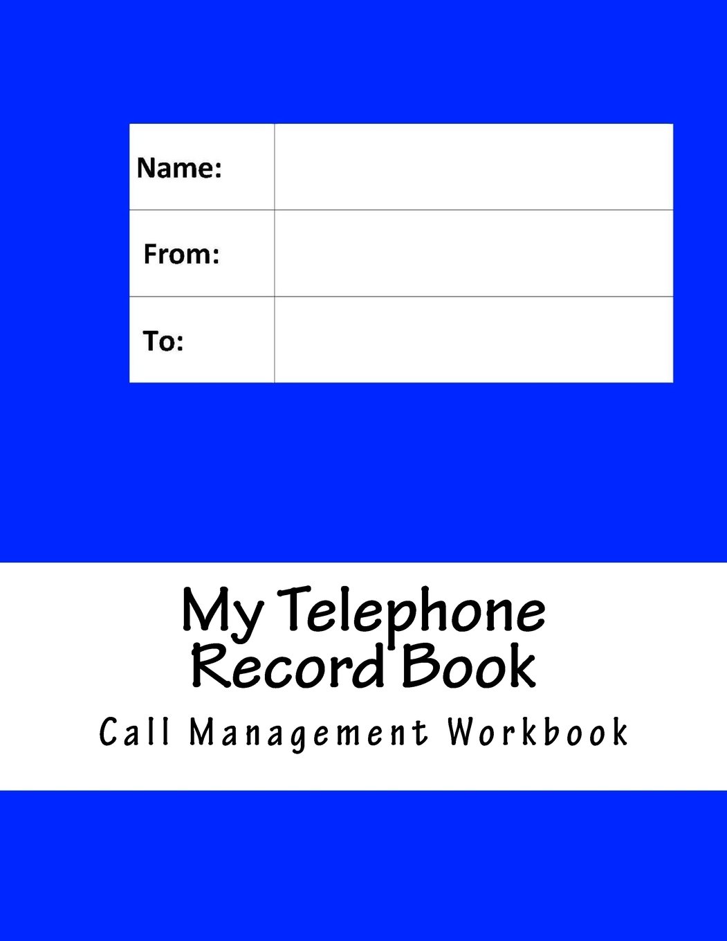 My Telephone Record Book: Your telephone call recording and follow up ...