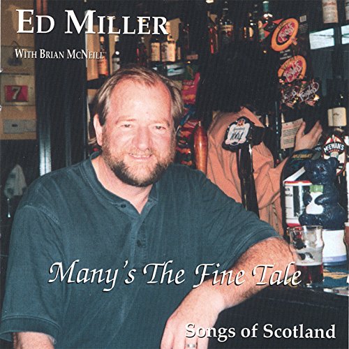 Play Many's the Fine Tale by Ed Miller on Amazon Music