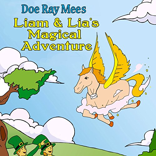 Amazon.com: Liam and Lia's Magical Adventure : Doe Ray Mees: Digital Music